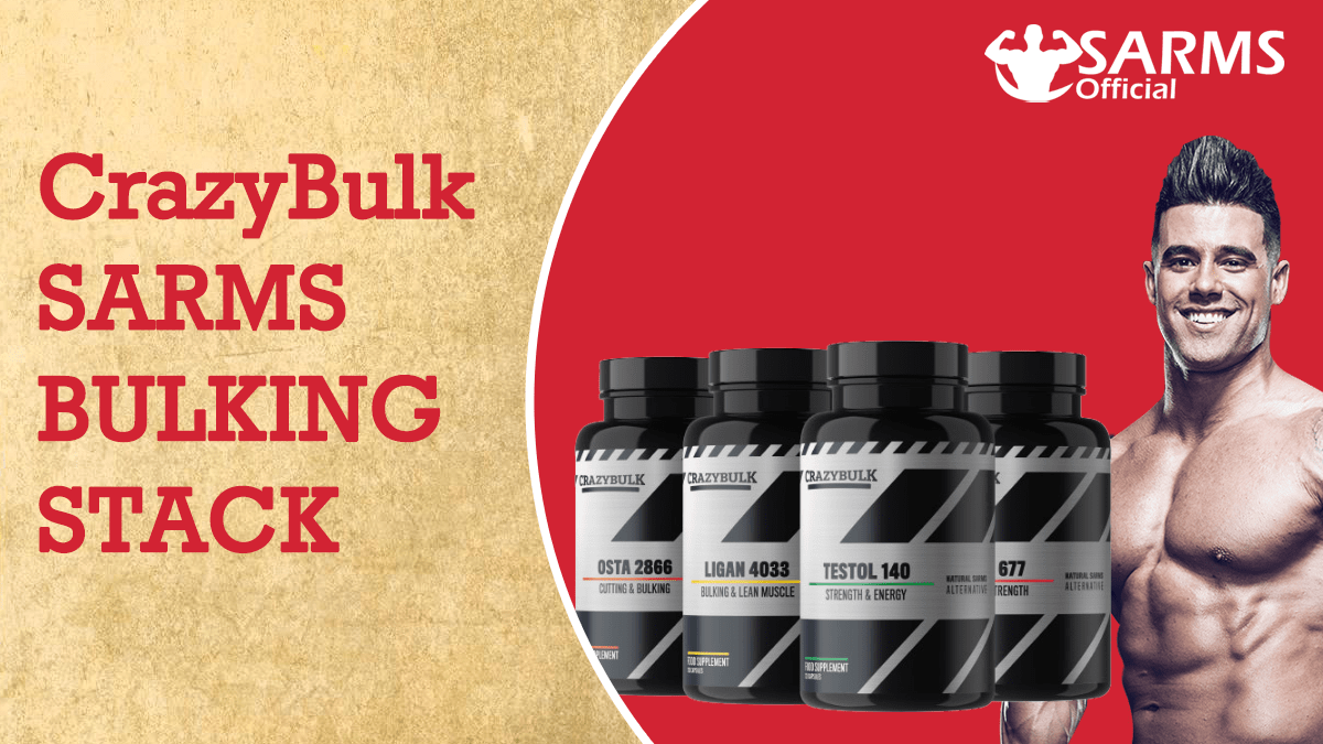 SARMs Stack for Bulking 2025: Can CrazyBulk Handle the Magic?